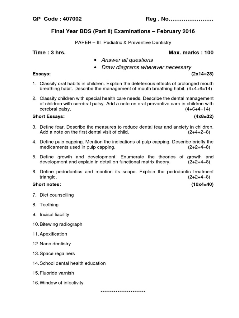 QP Code: 407002 Reg - No Final Year BDS (Part II) Examinations - February 2016 | PDF