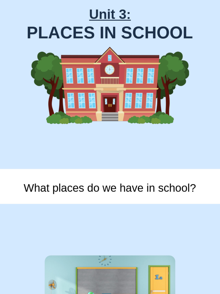 Grade 4 - Unit 3 - Places in School | PDF
