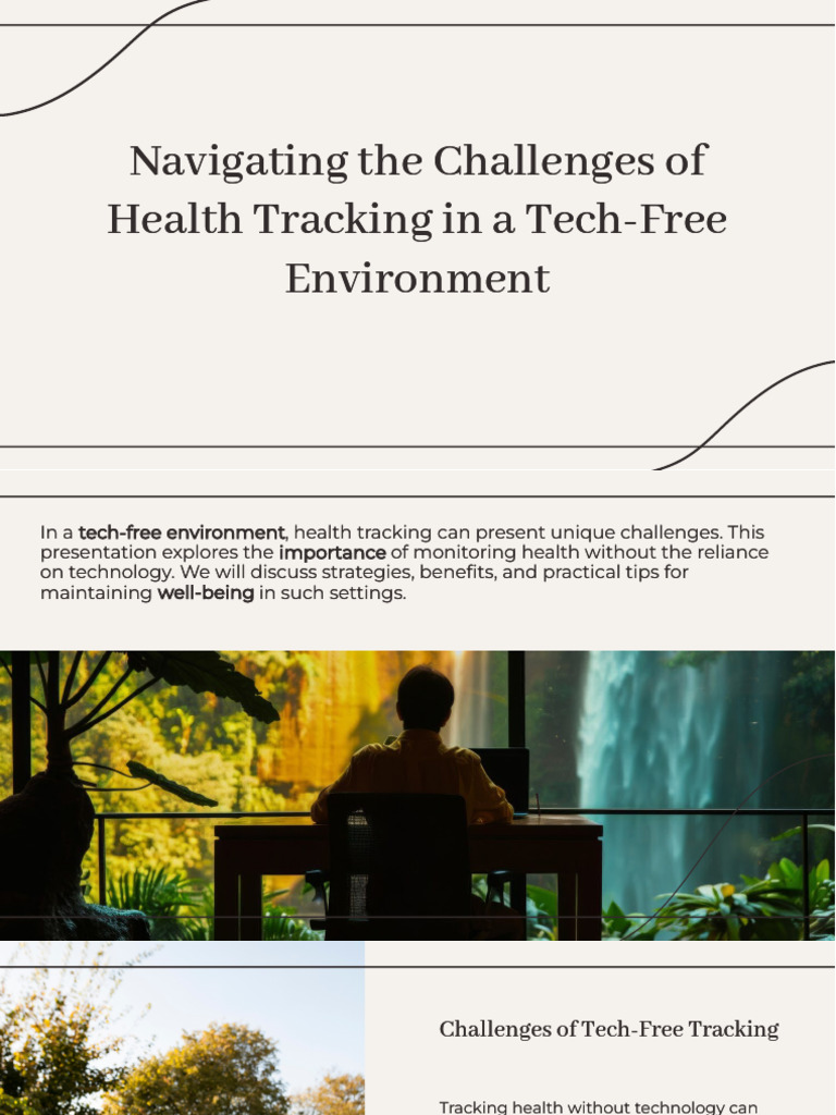 slidesgo-navigating-the-challenges-of-health-tracking-in-a-tech-free ... slidesgo-navigating-the-challenges-of-health-tracking-in-a-tech-free ...