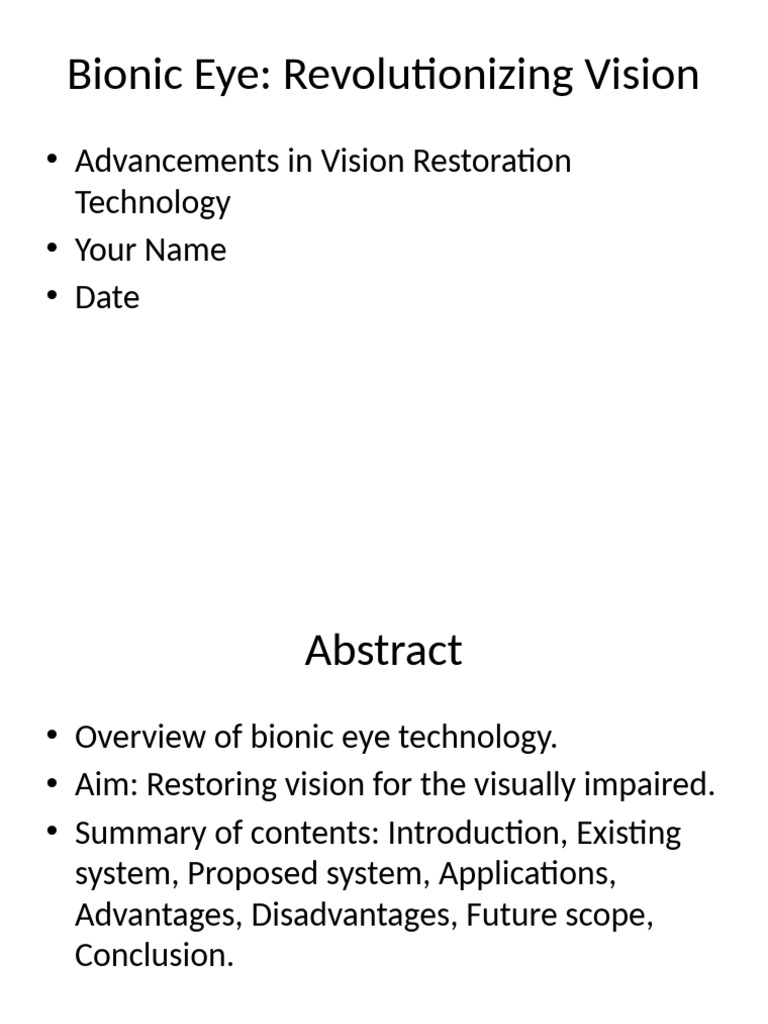Bionic Eye Presentation | PDF | Visual Perception | Vision