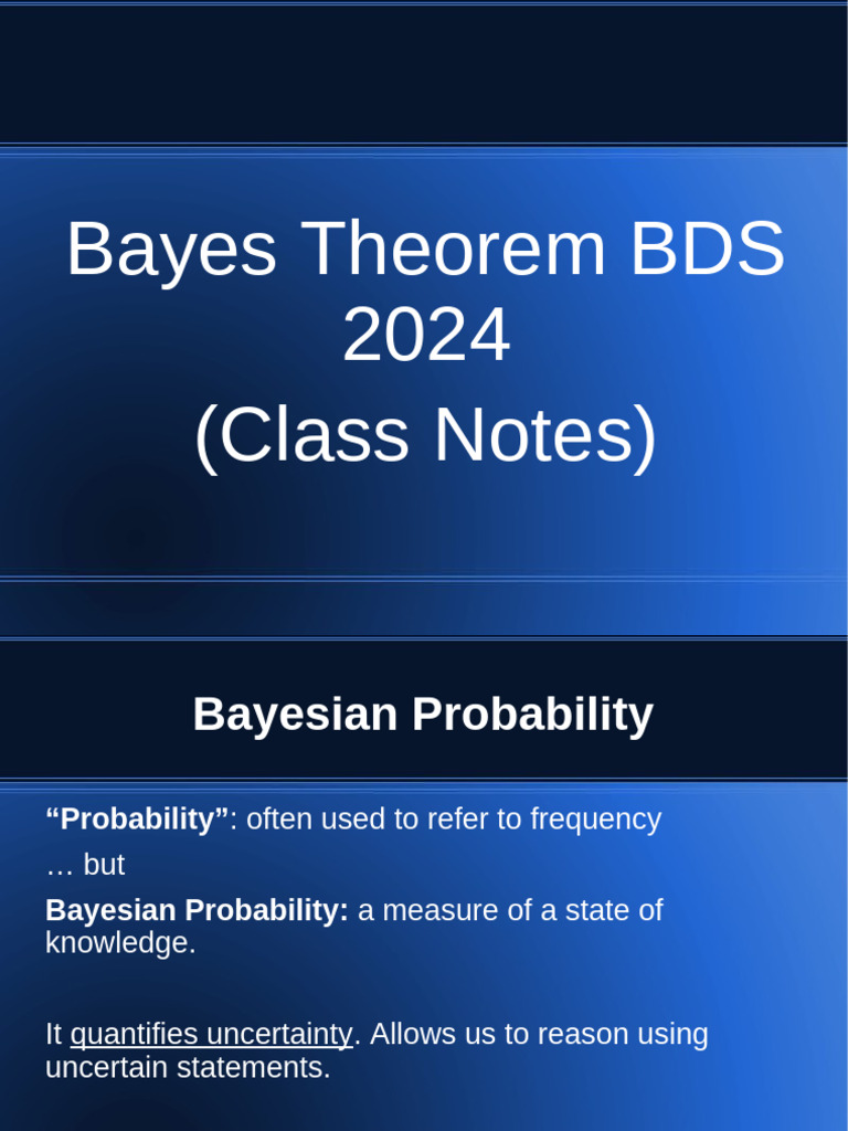 Bayes Theorem (Class Notes) | PDF | Bayesian Inference | Probability