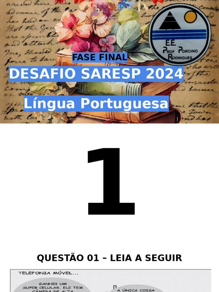 DESAFIO SARESP 2024 Lingua Portuguesa - FASE FINAL | PDF | Potência nuclear | Science