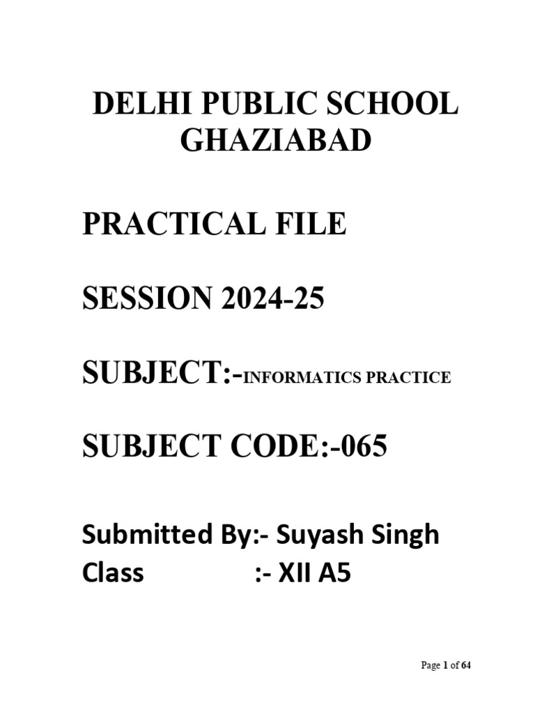Suyash Singh Class 12 A5 Info Practice Practical File | PDF | Table (Database) | Computer ...