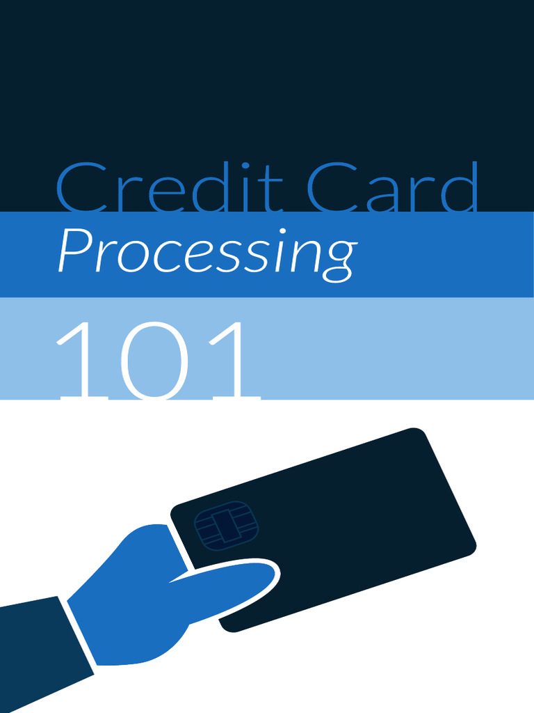 Credit Card Processing Explained | PDF | Emv | Credit Card