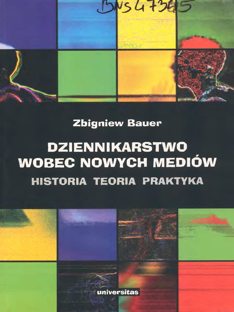 Zbigniew Bauer - Dziennikarstwo Wobec Nowych Mediow | PDF