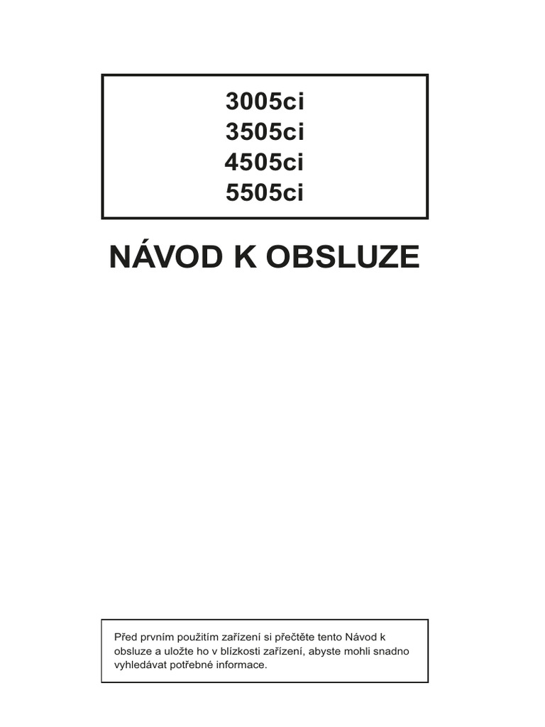 NÁVOD K OBSLUZE 3005ci/3505ci/4505ci/5505ci | PDF