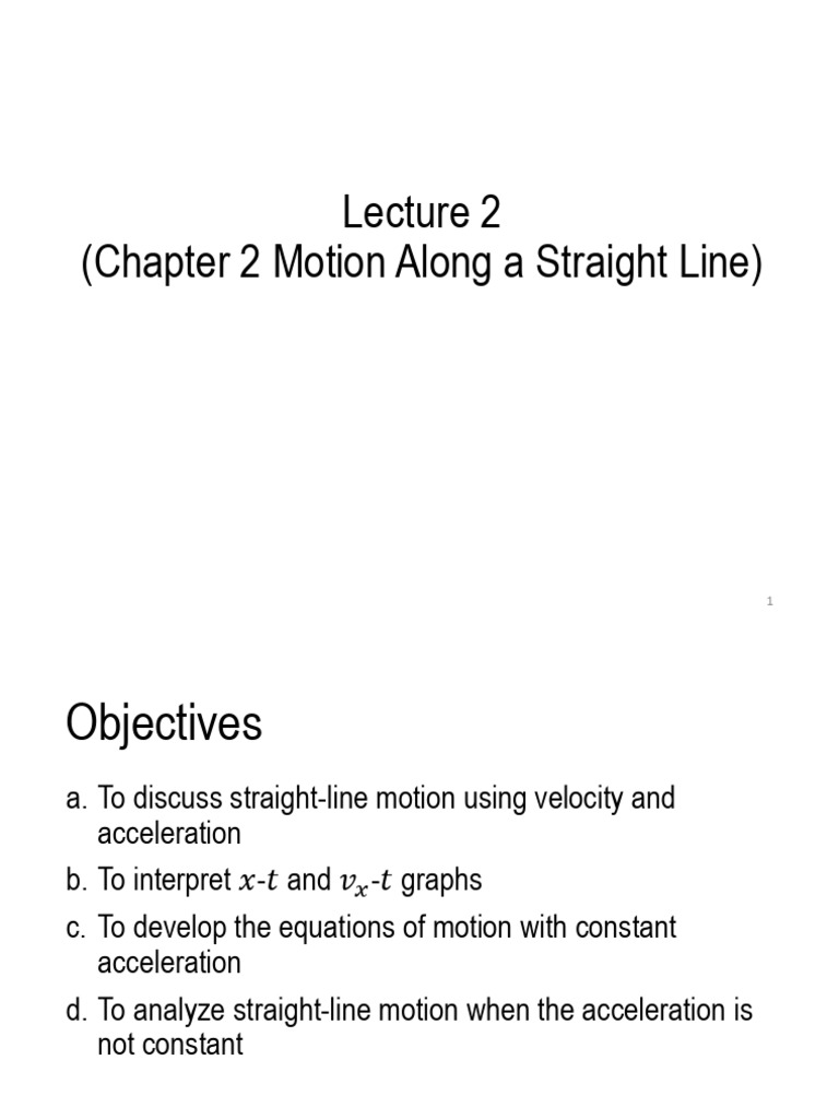 Lecture 2 Physics Fundamentals 1 1 | PDF | Acceleration | Velocity