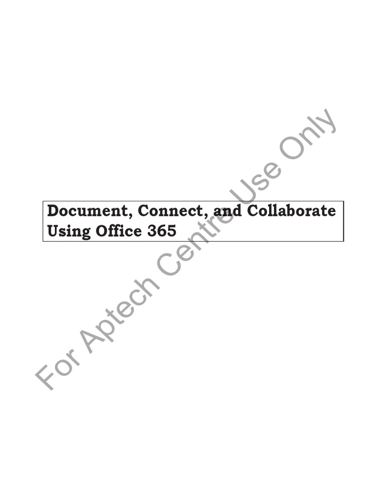Document, Connect, And Collaborate Using Office 365_TG | PDF ...