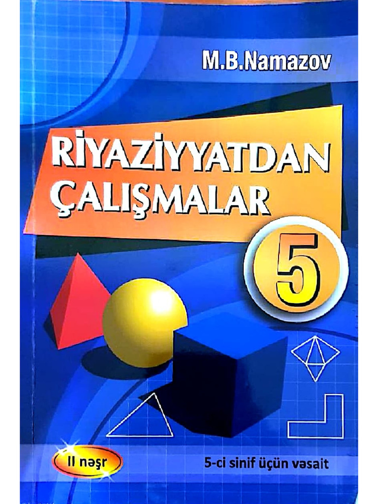 Namazov Riyaziyyatdan Çalışmalar Kitabı2ci NƏŞR 20165 Ci Sinif | PDF