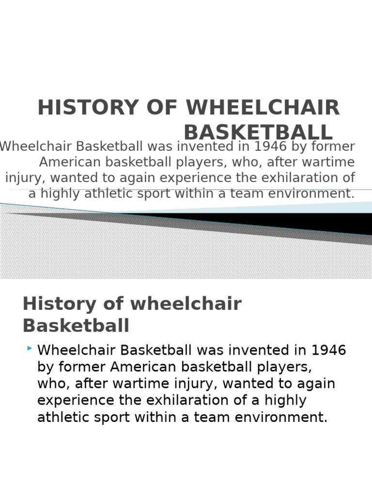 History of Wheelchair Basketball | PDF | Sports | Games Of Physical Skill