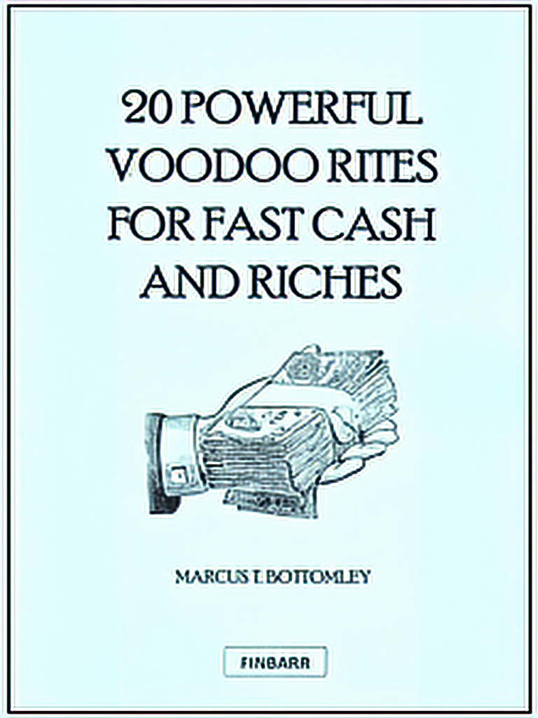 Powerful Voodoo Rites For Fast Cash | PDF