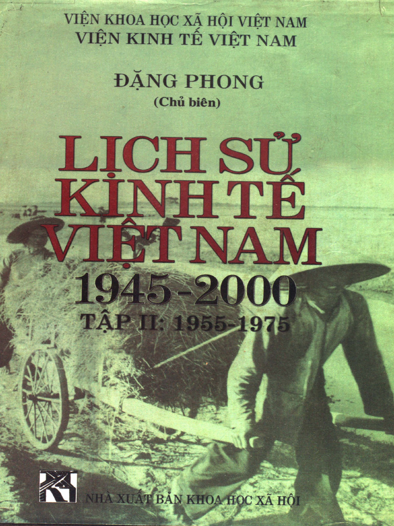 Lịch Sử Kinh Tế Việt Nam Tập 2 (1955-1975) - Đặng Phong | PDF