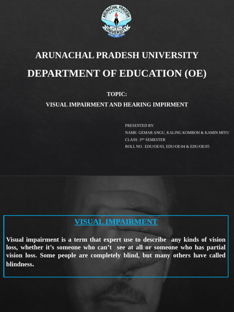 Open Elective Presentation | PDF | Visual Impairment | Hearing Loss