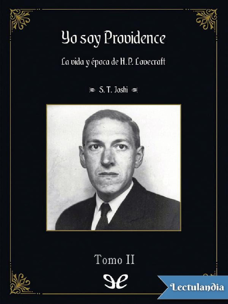 Yo soy Providence Volumen II - S T Joshi | PDF | HP Lovecraft