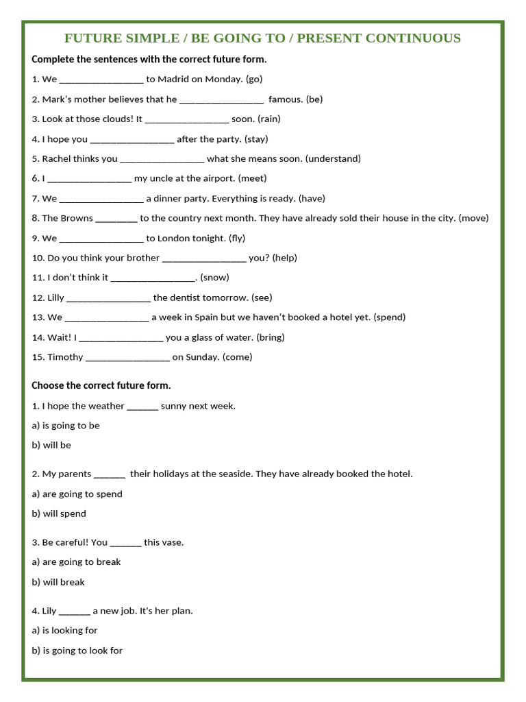 Future Simple, be going to, present continuous | PDF