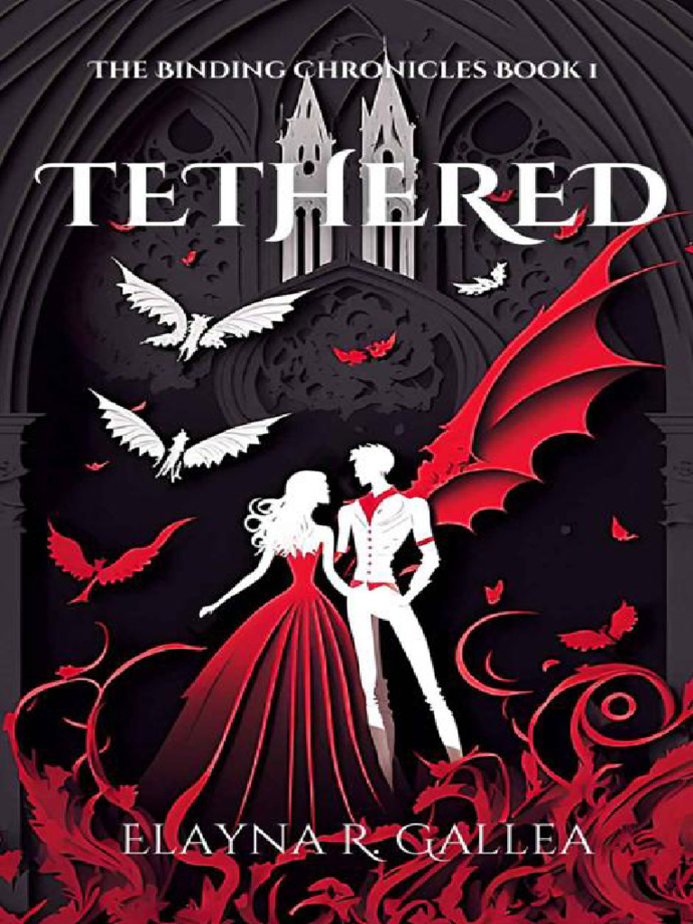 The Binding Chronicles 1 - Tethered - Elayna R. Gallea | PDF | Vampiros | Amor