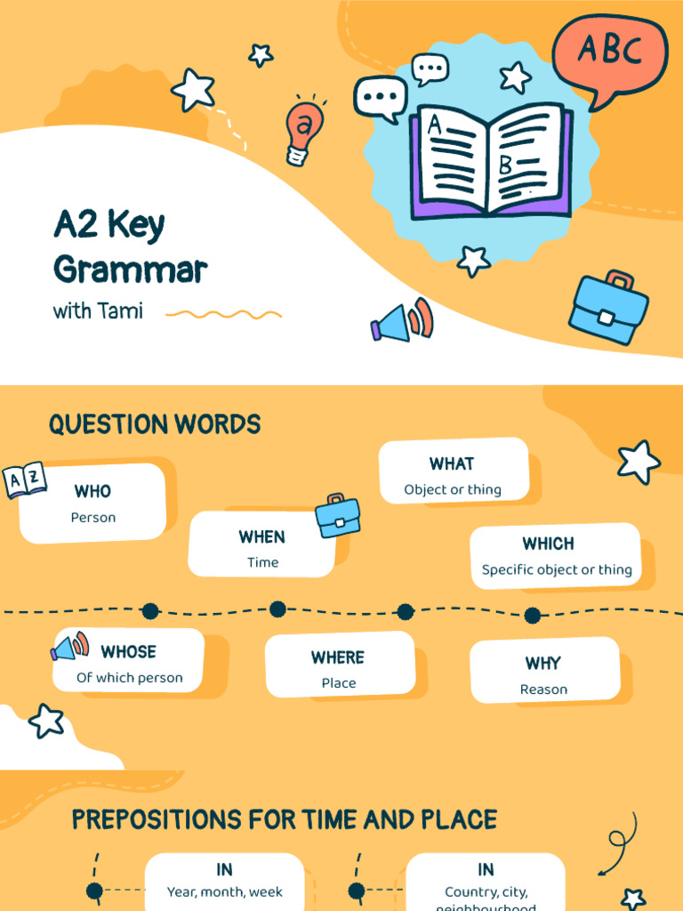 A2 Key Grammar: Question Words & More | PDF