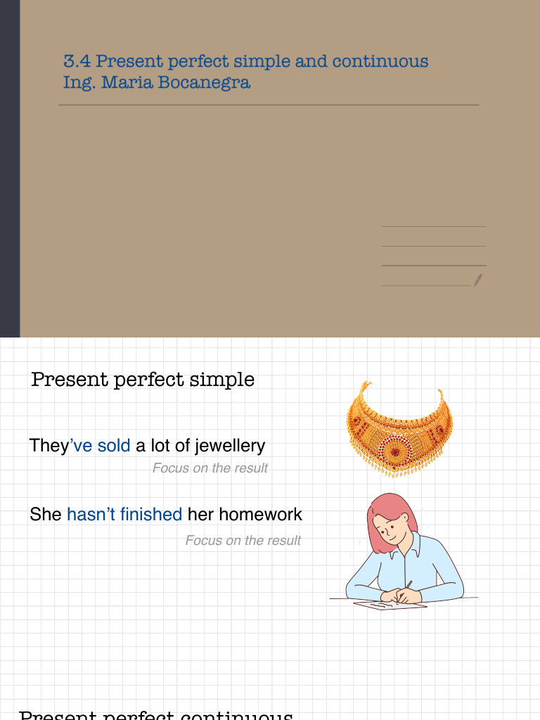3.4 Present Perfect Simple and Continuous | PDF