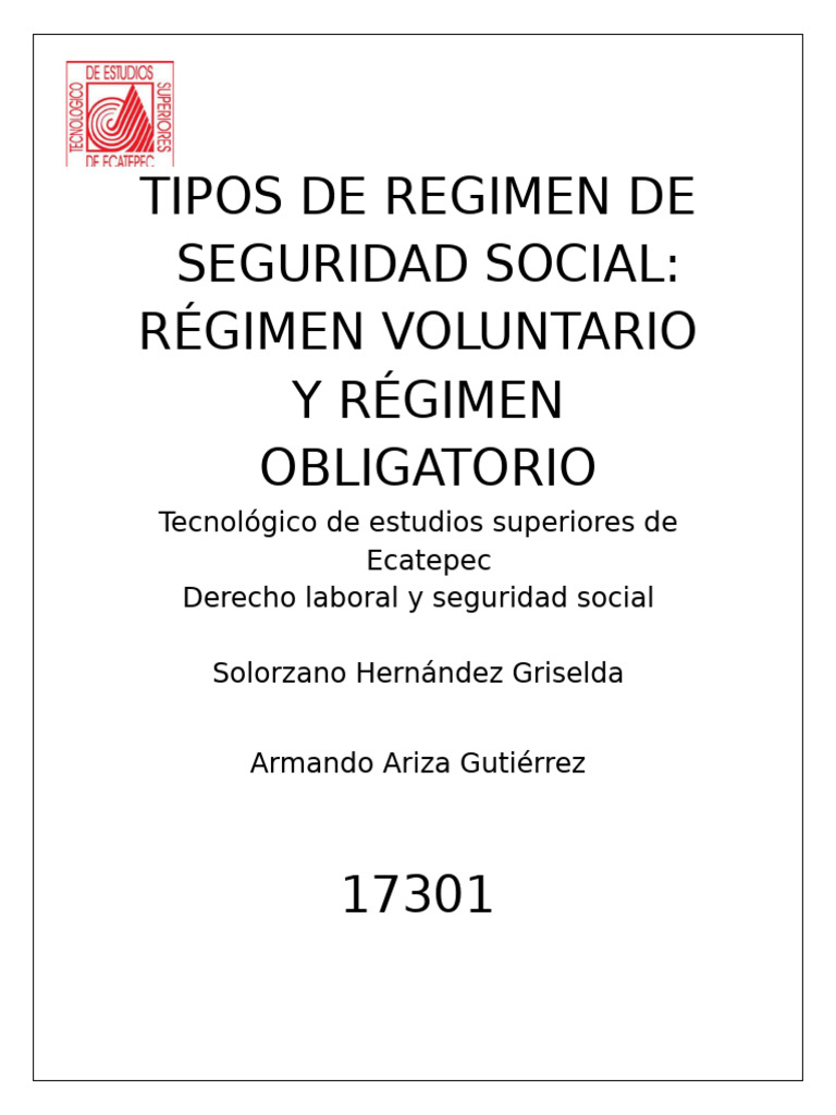 Tipos de Regimen de Seguridad Social - Solorzano Hernandez Griselda ...
