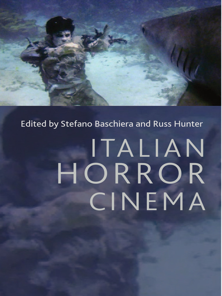 Italian Horror Cinema (Stefano Baschiera, Russ Hunter) (Z-Library ...