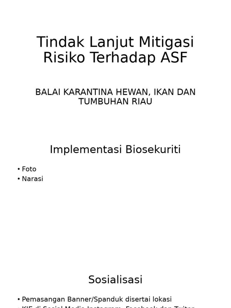 Tindak Lanjut Mitigasi Risiko Terhadap ASF | PDF