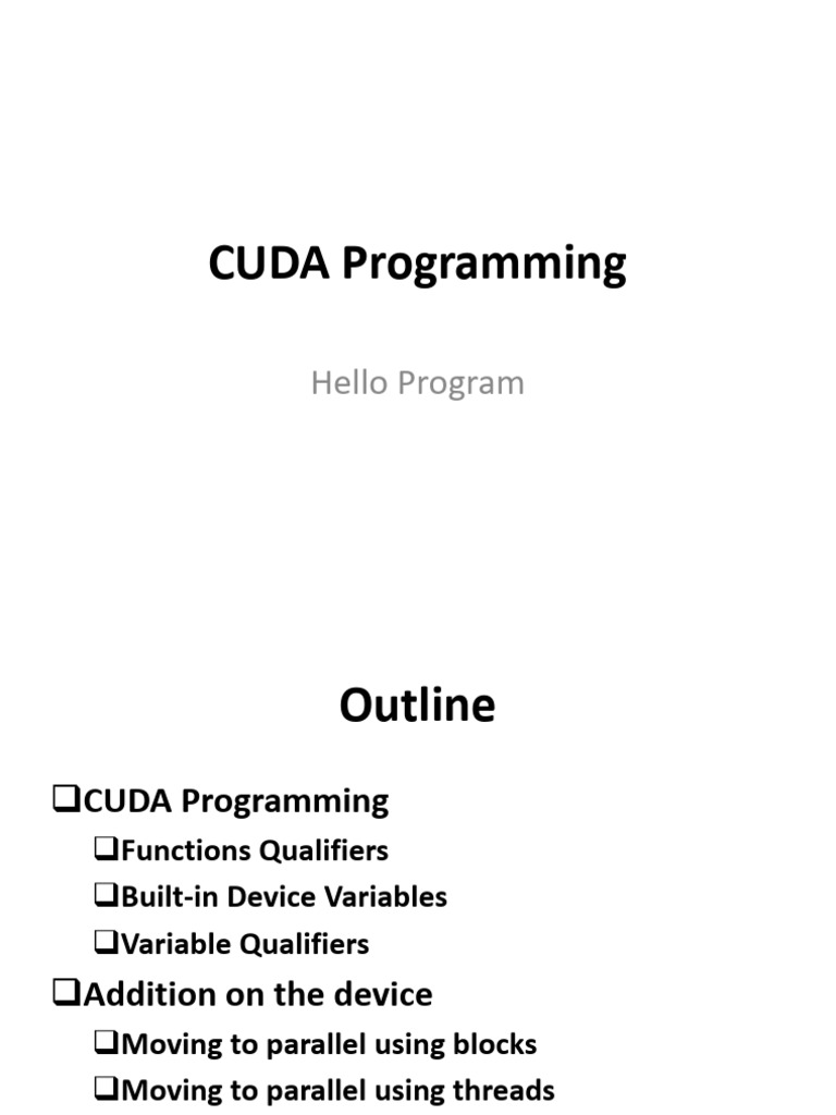 5. Moving to Parallel With CUDA - Hello Program | PDF | Computer Architecture | Computer Science