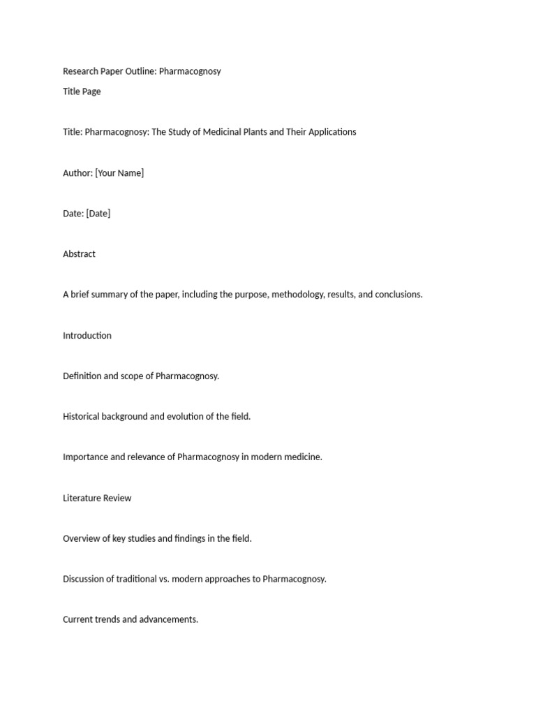 Research Paper Outline-Pharmacognosy | PDF | Pharmacognosy | Pharmacology