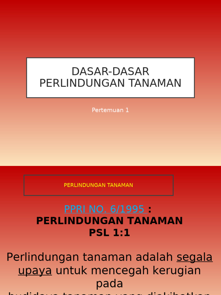 Pertemuan 1- Dasar-dasar Perlindungan Tanaman | PDF Pertemuan 1- Dasar-dasar Perlindungan Tanaman | PDF