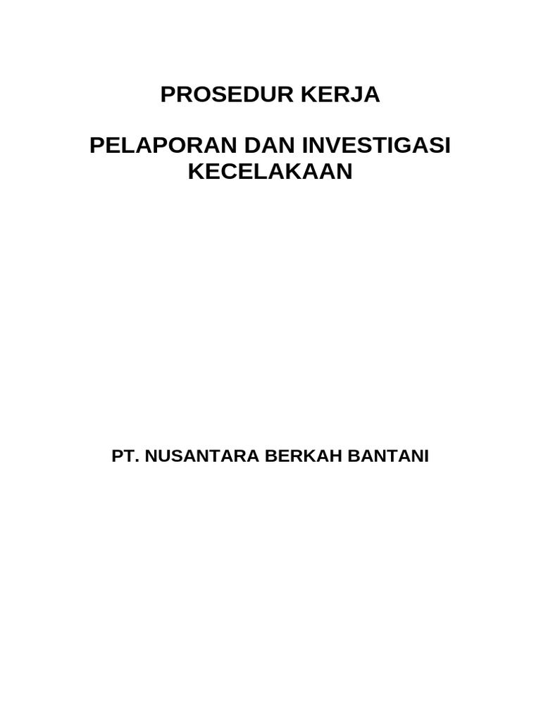Nbb-Hse-19 Prosedur Pelaporan Dan Investigasi Kecelakaan | PDF