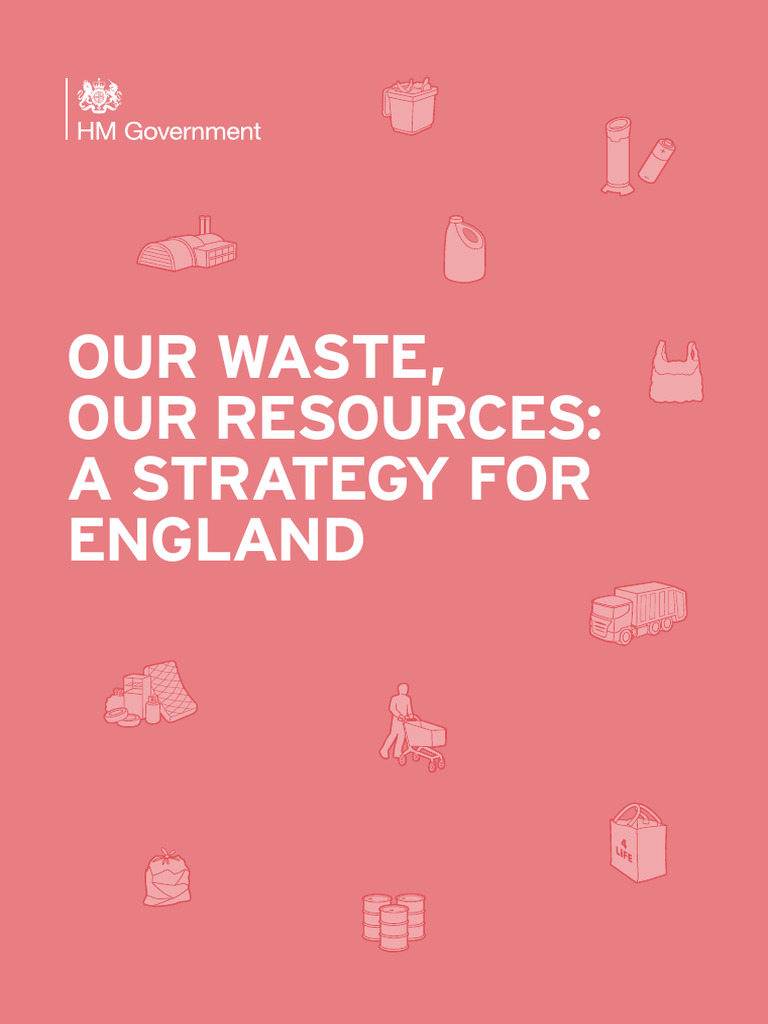 Resources Waste Strategy Dec 2018 | PDF | Recycling | Waste Management