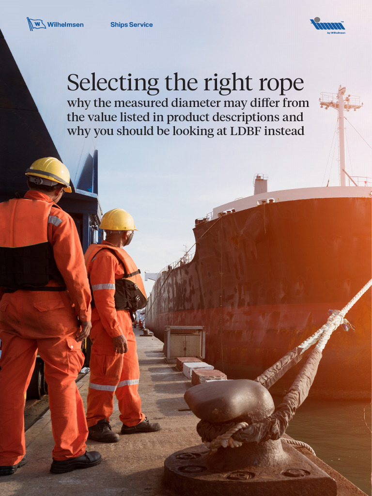 Selecting the right rope (Diameter vs LDBF) 011121 | PDF | Rope Selecting the right rope (Diameter vs LDBF) 011121 | PDF | Rope