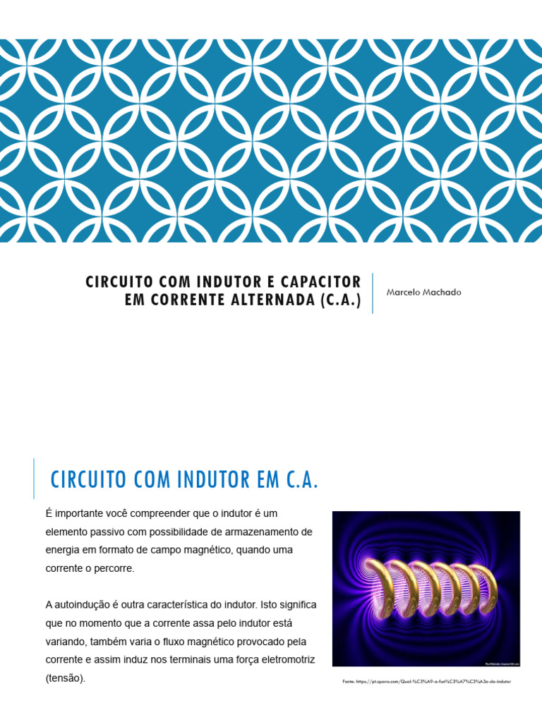 4 - Capacitor e Indutor em Corrente Alternada | PDF | Energia elétrica ...