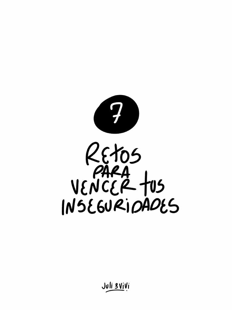 7 Retos para Vencer Tus Inseguridades. Juli y Vivi. | PDF