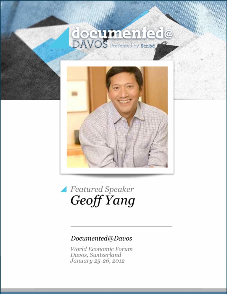 Geoff Yang at Documented@Davos 2012 | PDF | World Economic Forum | Mark ...