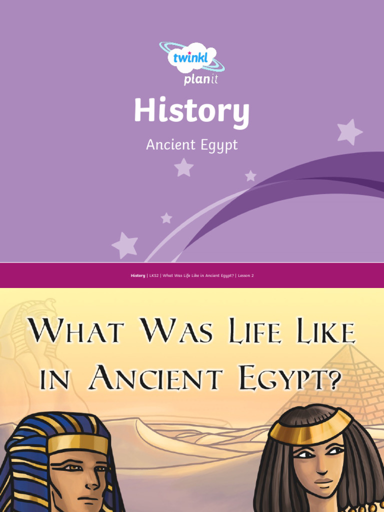 Lesson Presentation What Was Life Like in Ancient Egypt | PDF | Ancient ...