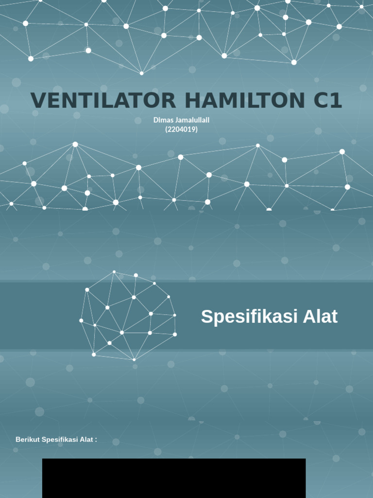 Spesifikasi Ventilator Hamilton C1 | PDF