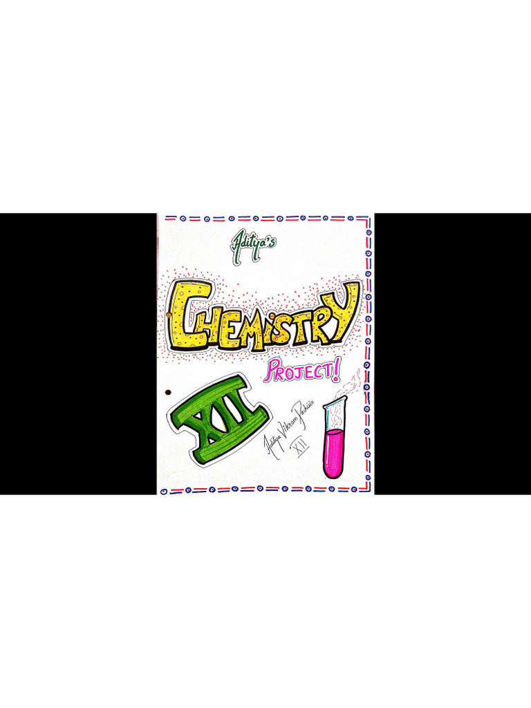 CHEMISTRY Project File Class 12th AVP - 241014 - 061259-1 | PDF