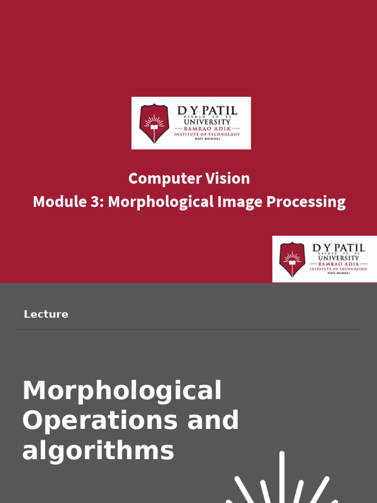 Module 3.1 Morphology | PDF | Image Processing | Imaging