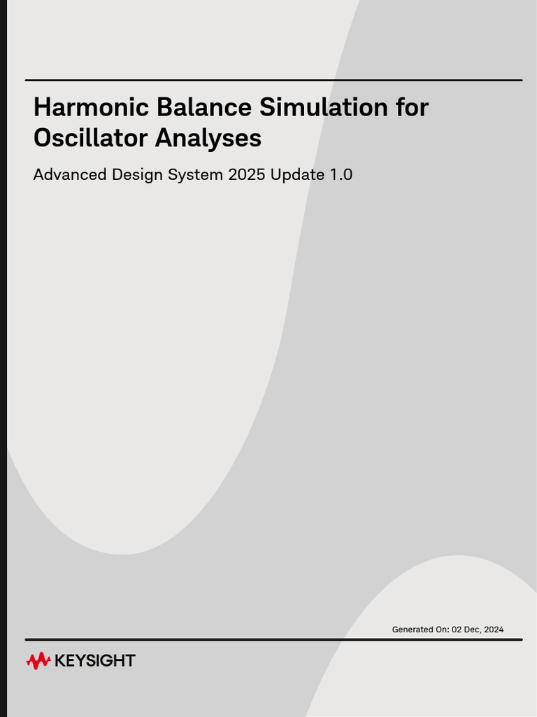 Harmonic Balance Simulation For Oscillator Analyses-V1-20241202 - 002858 | PDF | Electronic ...