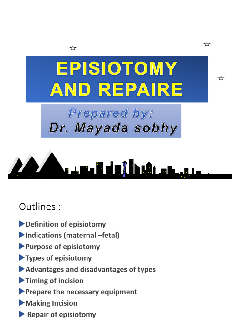 Episiotomy Guide for Obstetricians | PDF | Vagina | Medical Specialties