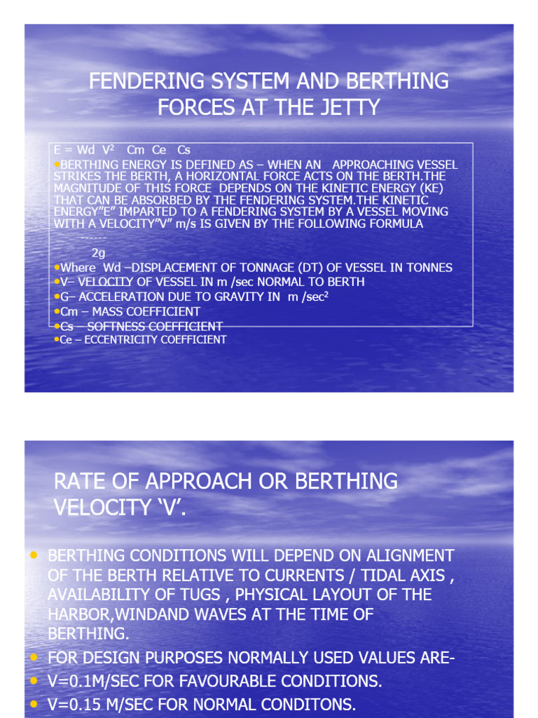 Fendering System For The Jetty | PDF | Velocity | Force