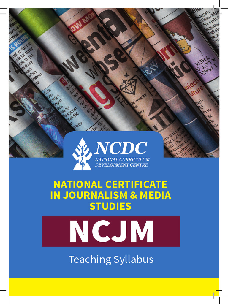 Certificate in Journalism & Media Studies Syllabus | PDF | Curriculum ...
