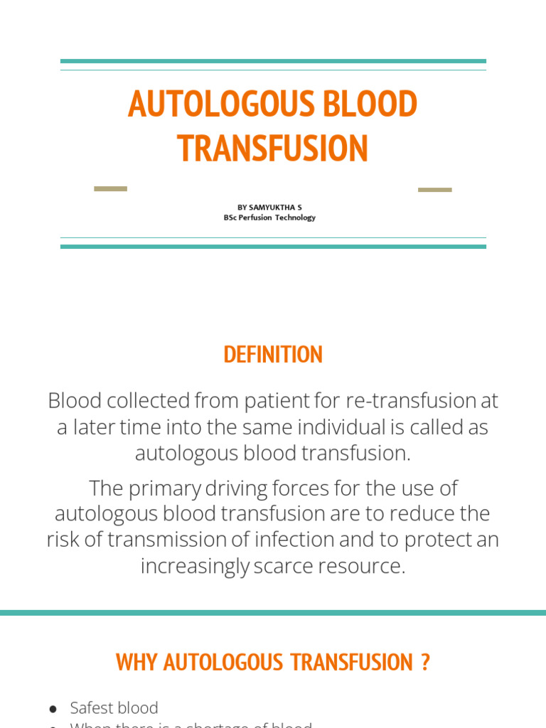 Autologous Blood Transfusion 1732467716 | PDF | Blood Transfusion ...