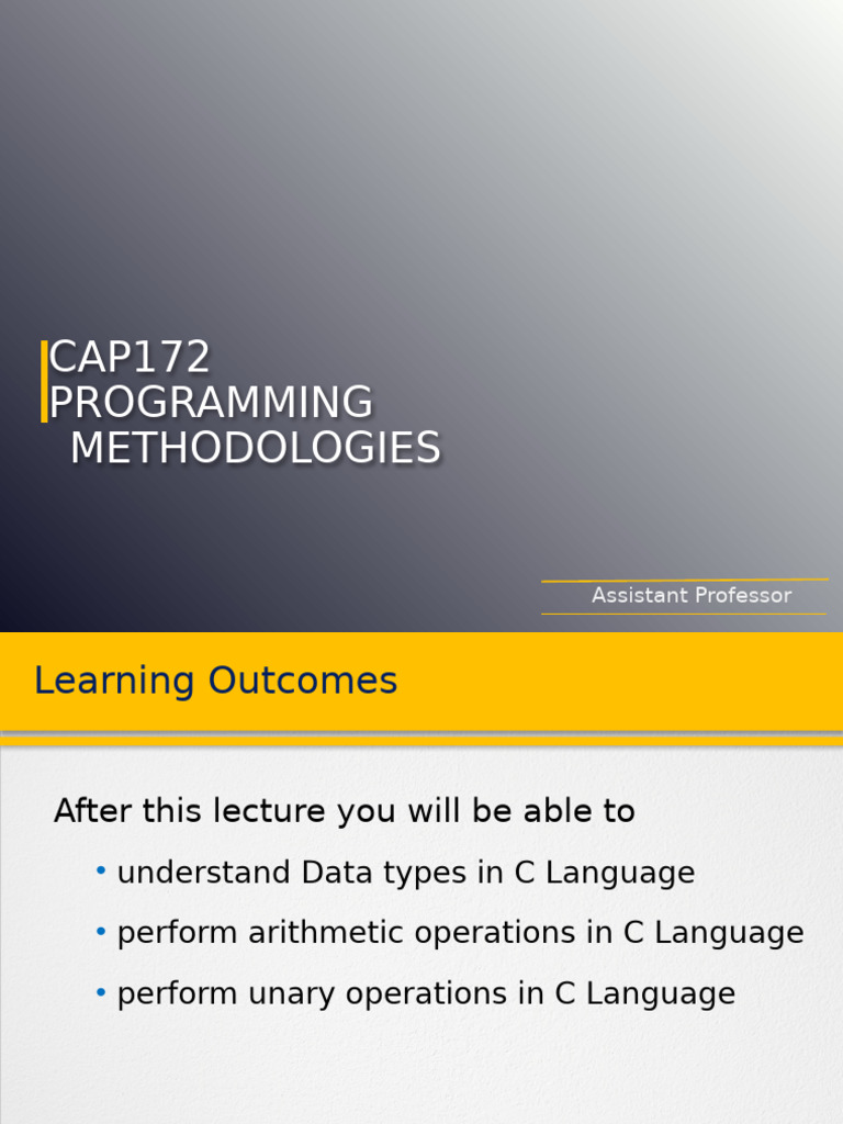 CAP172 - U04L01 - Data Types_ Arithmetic Operators_Unary - Copy | PDF | Data Type | Integer ...