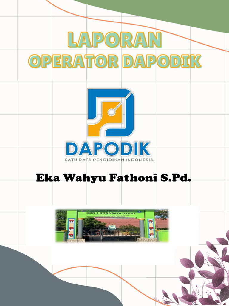 Kaper Laporan Operator Dapodik SDN 1 Sutra | PDF