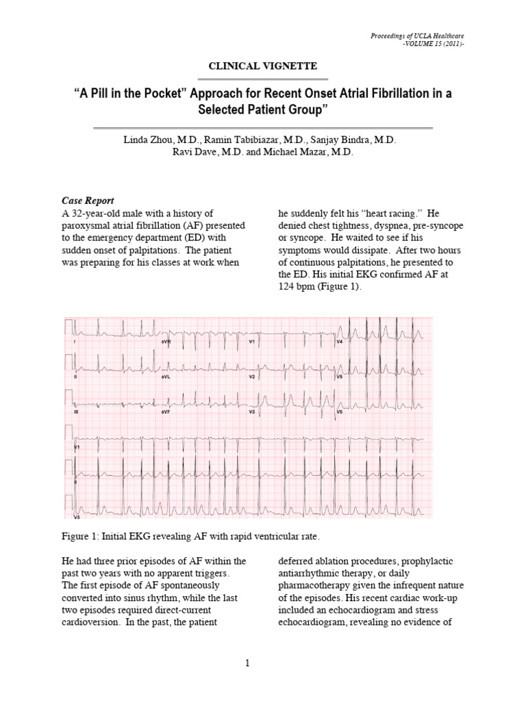 A Pill in The Pocket" Approach For Recent Onset Atrial Fibrillation in ...