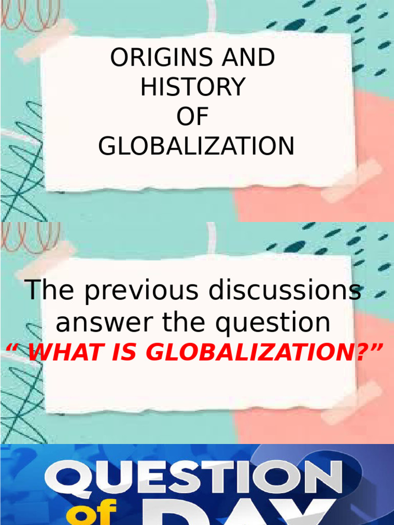 Origins of Globalization | PDF | Multinational Corporation | Globalization