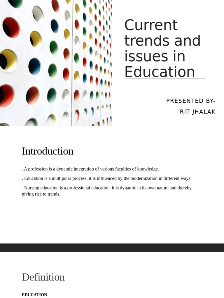 Current Trends and Issues in Education Ppt | PDF | Nursing | Academic ...