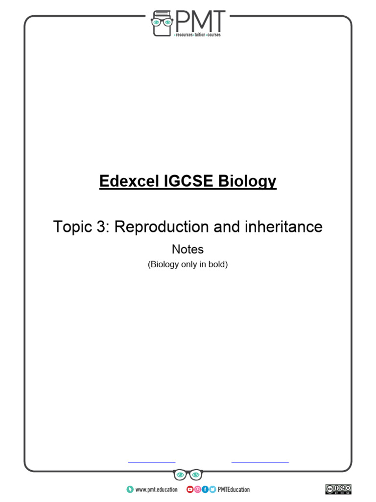 Detailed Notes - Topic 3 Reproduction and Inheritance - Edexcel Biology ...