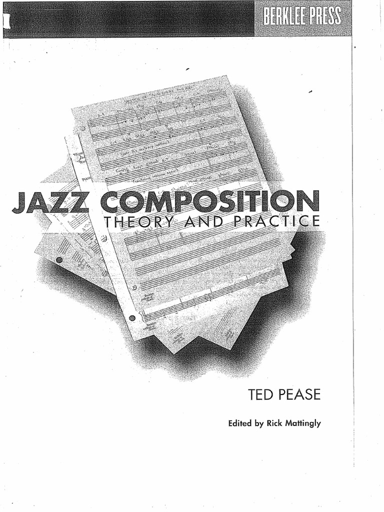 Jazz Composition - Ted Pease | PDF